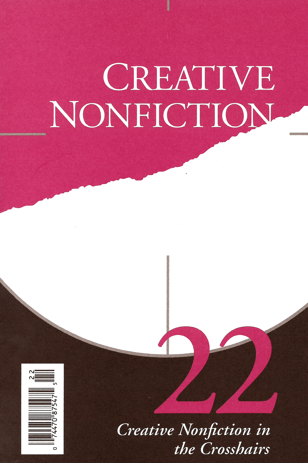 Creative Nonfiction in the Crosshairs - Creative Nonfiction