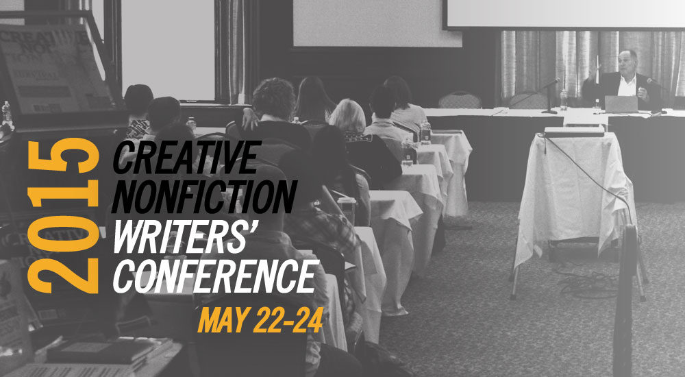 The 2015 Creative Nonfiction Writers' Conference (Archived Landing Page ...